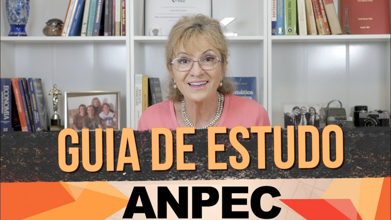 Guia de Estudo para a ANPEC - Baixe Agora! | Curso Cecília Menon